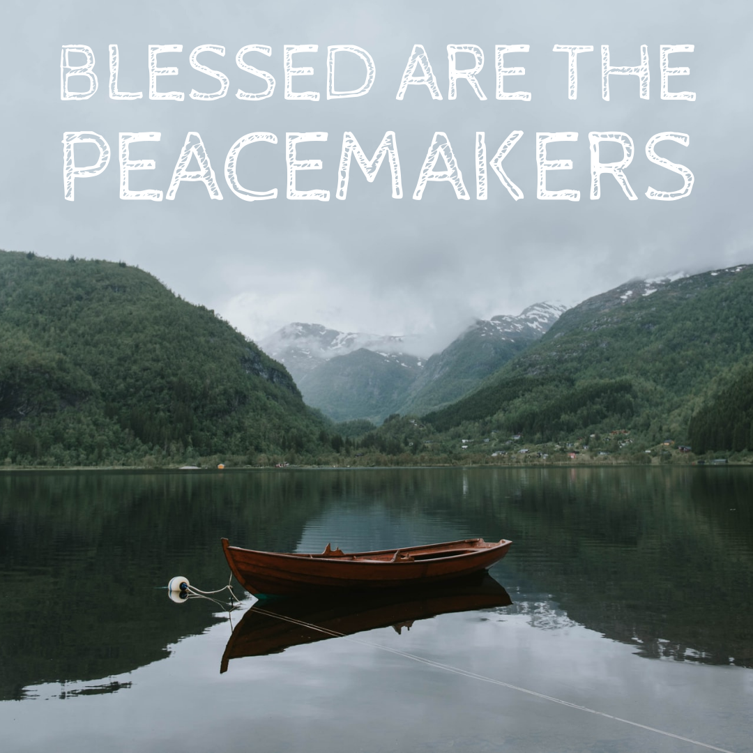 Blessed Are the Peacemakers - Highview Evangelical Presbyterian Church